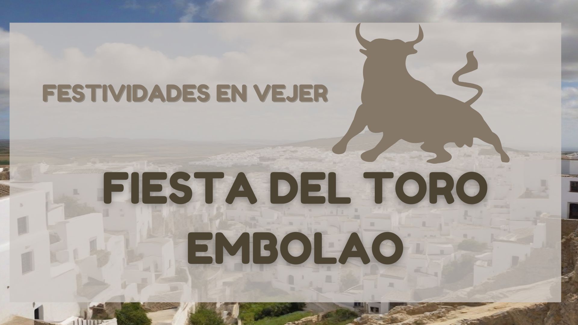Toro Embolao Vejer 2024: Fecha y horario